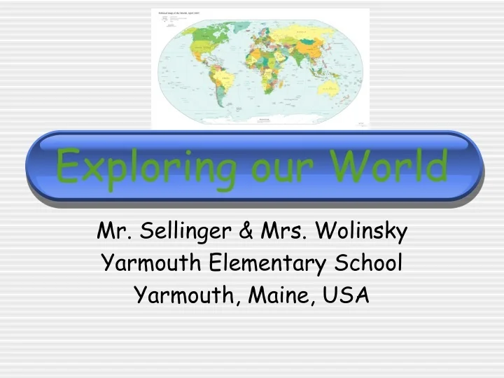 PPT - Exploring our World PowerPoint Presentation, free download - ID ...