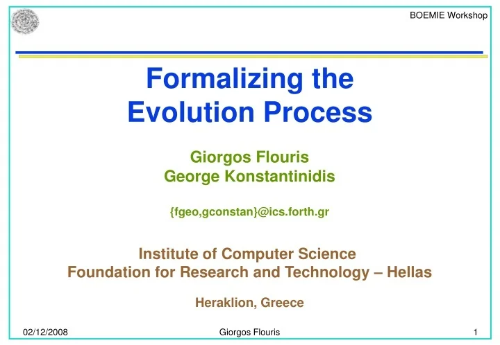 PPT - Formalizing the Evolution Process PowerPoint Presentation, free ...