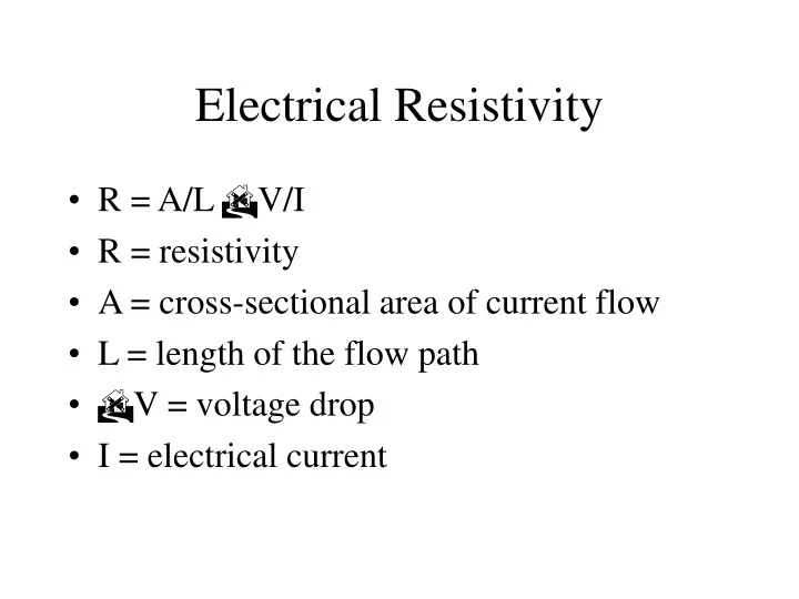 PPT - Electrical Resistivity PowerPoint Presentation, free download - ID:9687764