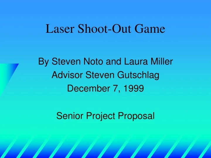PPT - Laser Shoot-Out Game PowerPoint Presentation, free download - ID ...