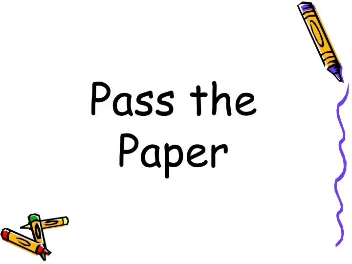PPT - Pass the Paper PowerPoint Presentation, free download - ID:9690090