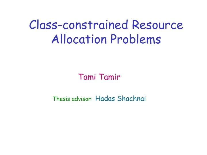 Ppt Class Constrained Resource Allocation Problems Powerpoint 5429