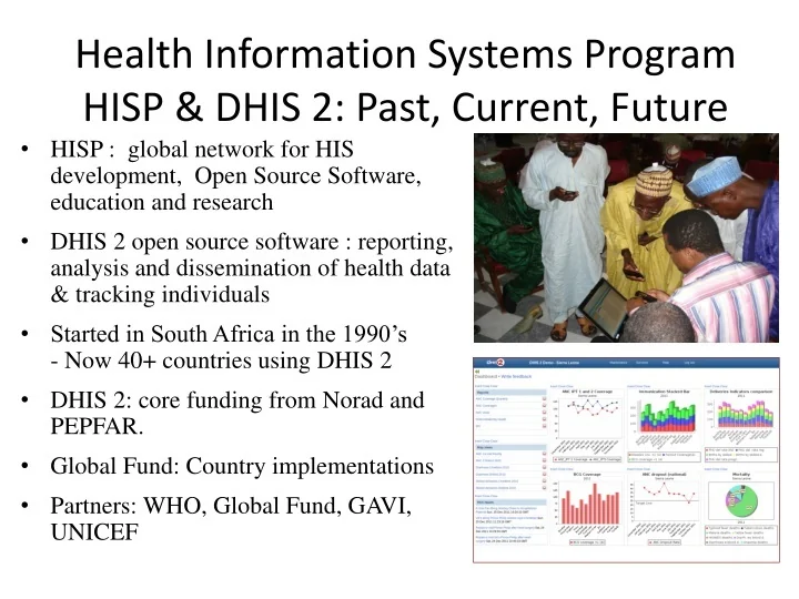 PPT - Health Information Systems Program HISP & DHIS 2: Past, Current ...