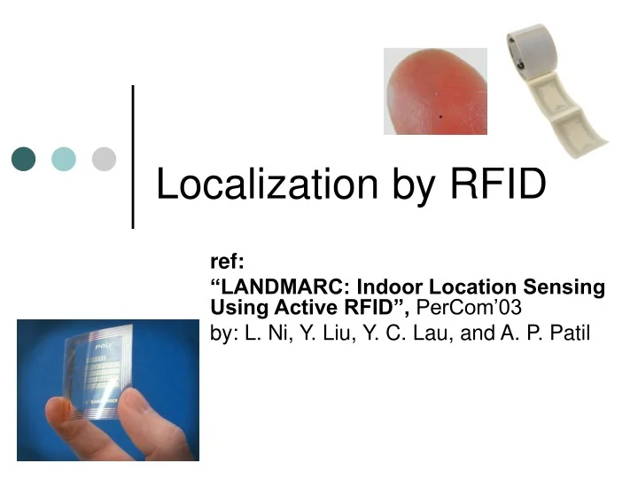 PPT - Localization by RFID PowerPoint Presentation, free download - ID ...