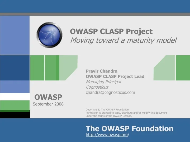 PPT - OWASP CLASP Project Moving toward a maturity model PowerPoint ...