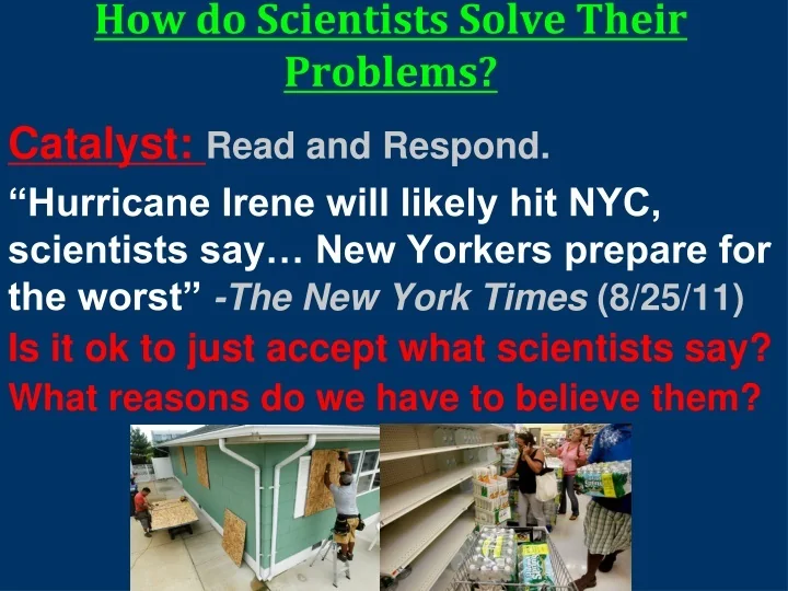 PPT - How do Scientists Solve Their Problems? PowerPoint Presentation ...
