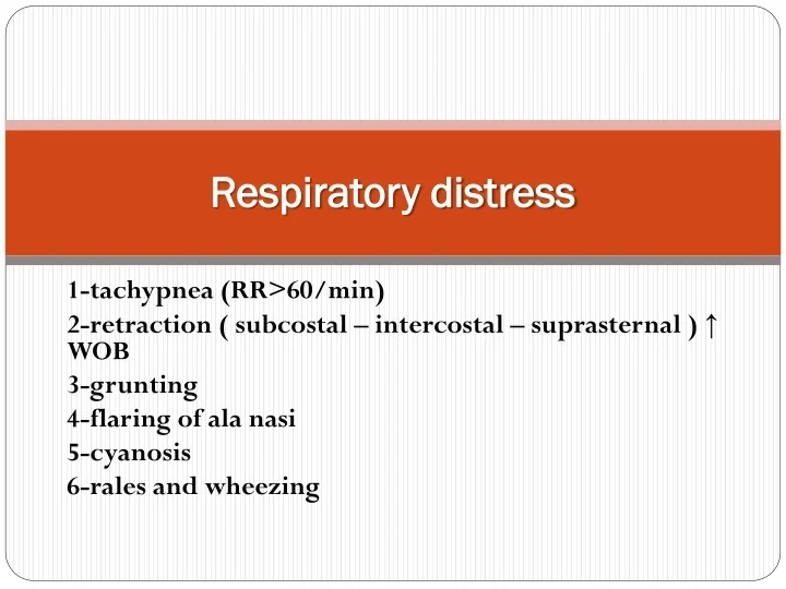 PPT - Respiratory distress PowerPoint Presentation, free download - ID ...