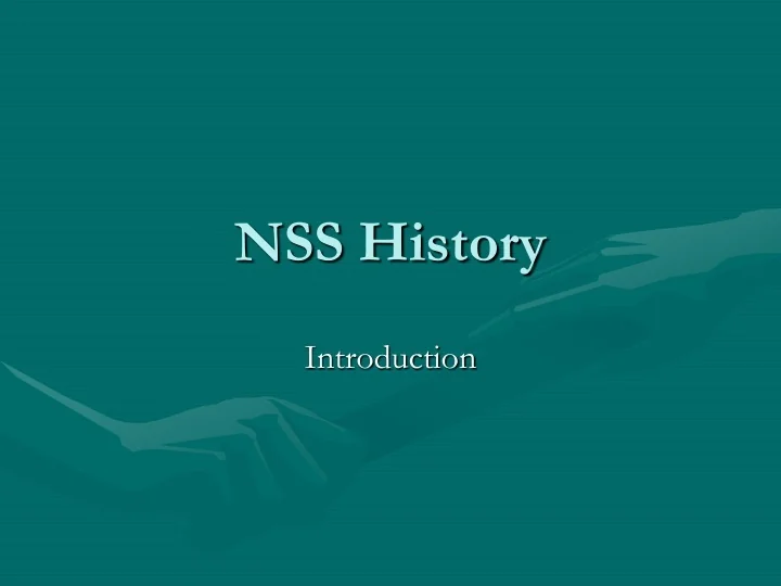 PPT - NSS History PowerPoint Presentation, free download - ID:9691507