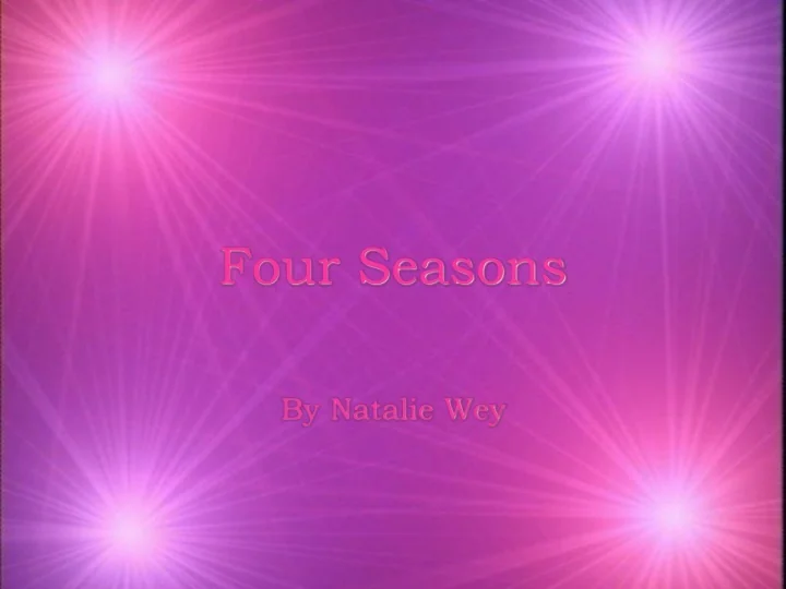 PPT - Four Seasons PowerPoint Presentation, free download - ID:9692105