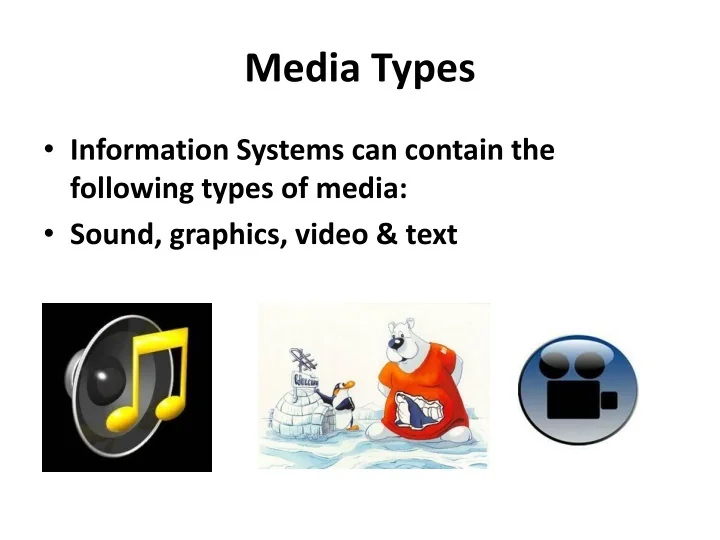 PPT - Media Types PowerPoint Presentation, free download - ID:9692782