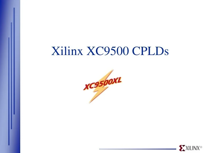 PPT - Xilinx XC9500 CPLDs PowerPoint Presentation, free download - ID ...