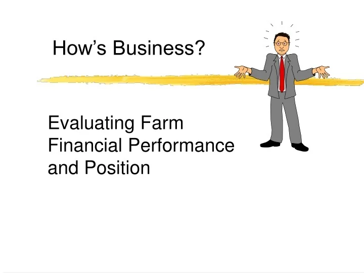 PPT - Evaluating Farm Financial Performance and Position PowerPoint ...