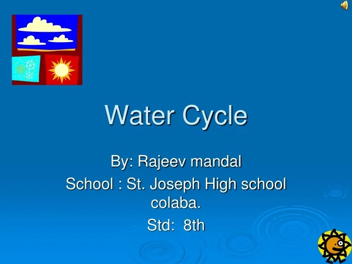 PPT - Water Cycle PowerPoint Presentation, free download - ID:9693589
