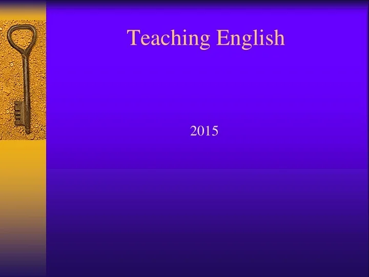PPT - Teaching English PowerPoint Presentation, free download - ID:9695824