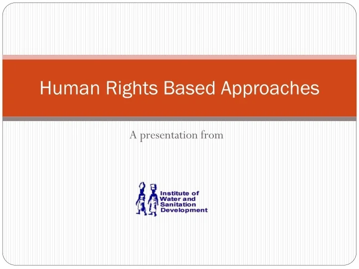 PPT - Human Rights Based Approaches PowerPoint Presentation, free ...
