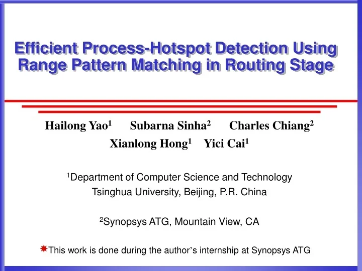 PPT - Efficient Process-Hotspot Detection Using Range Pattern Matching ...