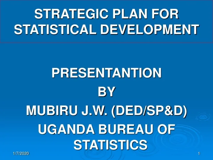 PPT - STRATEGIC PLAN FOR STATISTICAL DEVELOPMENT PowerPoint ...