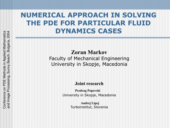 PPT - NUMERICAL APPROACH IN SOLVING THE PDE FOR PARTICULAR FLUID ...