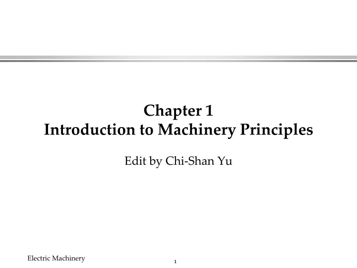 PPT - Chapter 1 Introduction to Machinery Principles PowerPoint ...