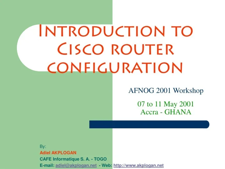 PPT - Introduction to Cisco router configuration PowerPoint Presentation - ID:9697185