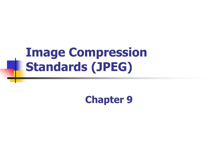 PPT - Image Compression Standards (JPEG) PowerPoint Presentation, free ...