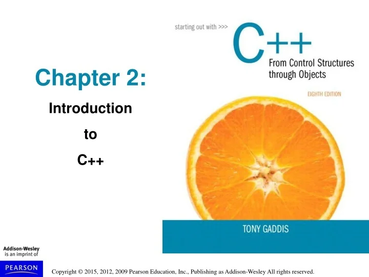 PPT - Chapter 2: Introduction to C++ PowerPoint Presentation, free ...