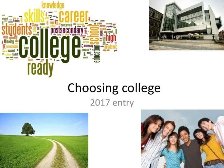 PPT - Choosing college PowerPoint Presentation, free download - ID:9698433