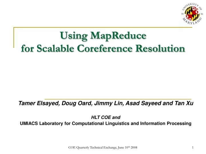 Ppt Using Mapreduce For Scalable Coreference Resolution Powerpoint Presentation Id9698735