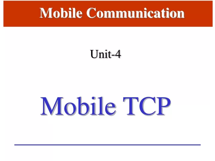 Ppt Unit 4 Mobile Tcp Powerpoint Presentation Free Download Id 9699093
