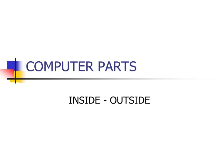 PPT - COMPUTER PARTS PowerPoint Presentation, free download - ID:9700416