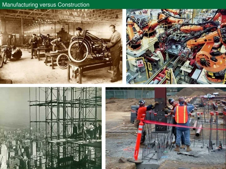 PPT - Manufacturing versus Construction PowerPoint Presentation, free ...