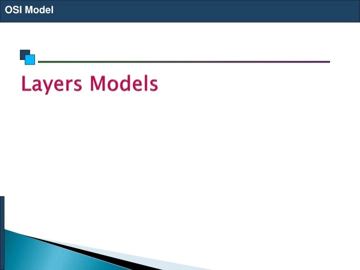 PPT - Layers Models PowerPoint Presentation, free download - ID:9701726