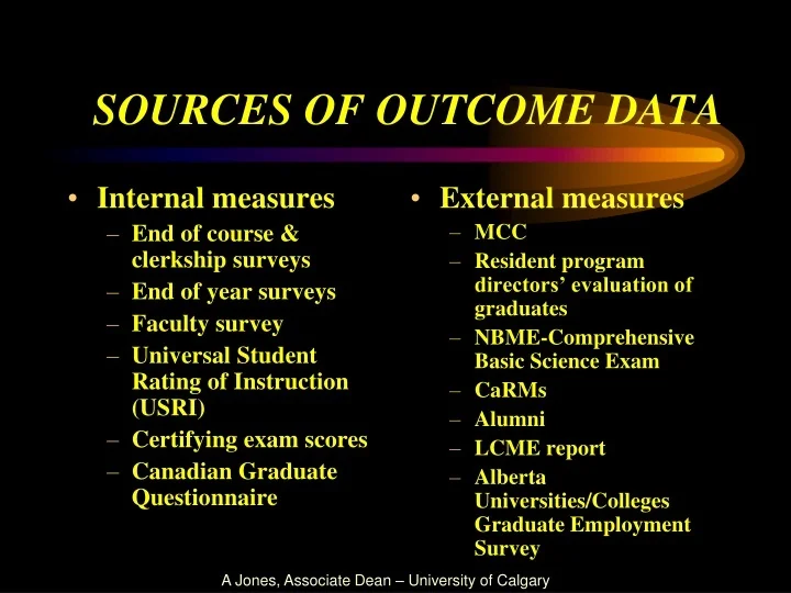 PPT - SOURCES OF OUTCOME DATA PowerPoint Presentation, free download ...