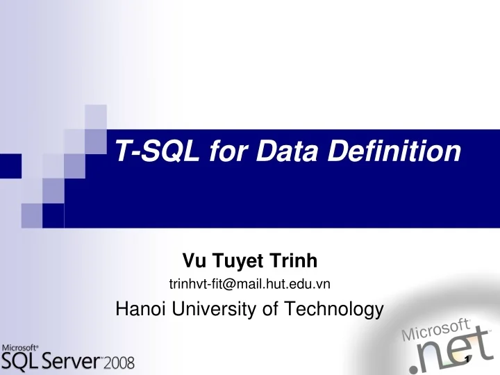 PPT - T-SQL for Data Definition PowerPoint Presentation, free download ...