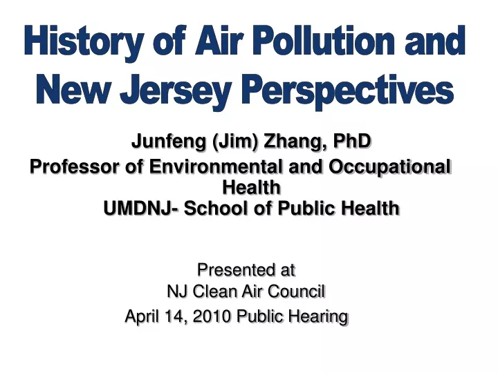 PPT - Junfeng (Jim) Zhang, PhD PowerPoint Presentation, free download ... PPT - Junfeng (Jim) Zhang, PhD PowerPoint Presentation, free download ...