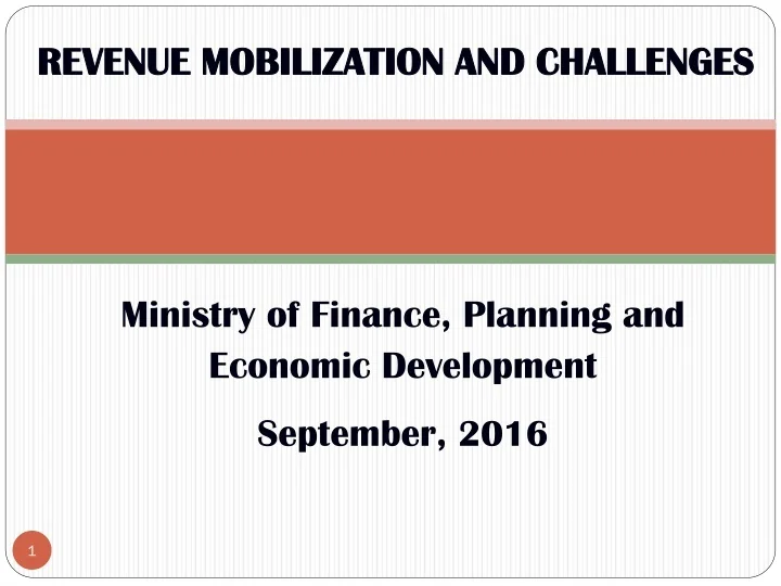 PPT - REVENUE MOBILIZATION AND CHALLENGES PowerPoint Presentation, free ...