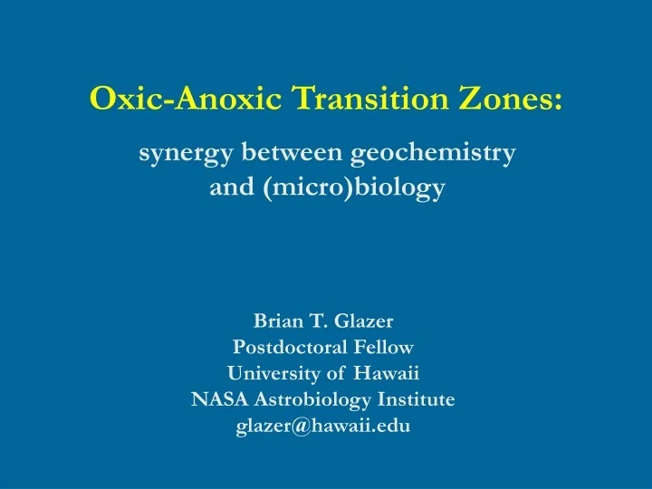 PPT - Oxic-Anoxic Transition Zones: PowerPoint Presentation, free ...