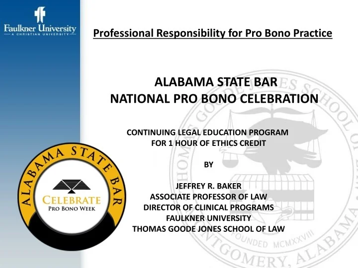 PPT - Professional Responsibility for Pro Bono Practice PowerPoint ...