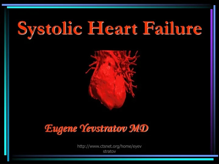 PPT - Systolic Heart Failure PowerPoint Presentation, free download ...