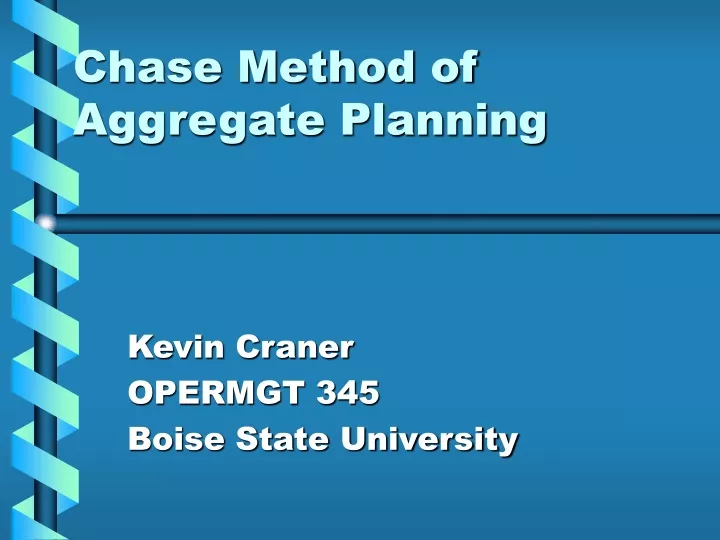 PPT - Chase Method of Aggregate Planning PowerPoint Presentation, free ... PPT - Chase Method of Aggregate Planning PowerPoint Presentation, free ...