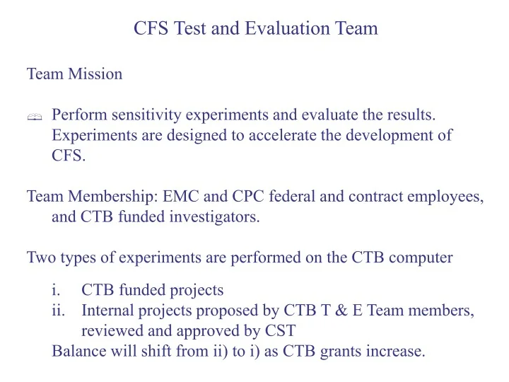 PPT - CFS Test and Evaluation Team Team Mission PowerPoint Presentation ...