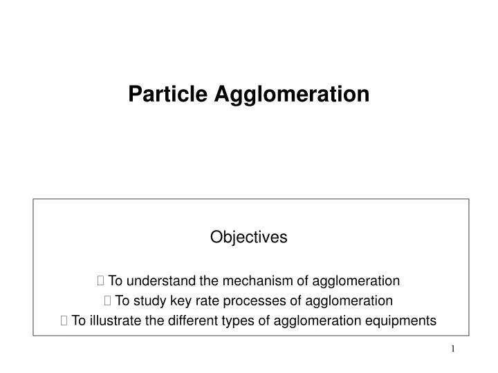 PPT - Particle Agglomeration PowerPoint Presentation, free download - ID:9705275