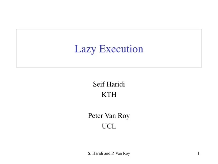 PPT - Lazy Execution PowerPoint Presentation, free download - ID:9705571