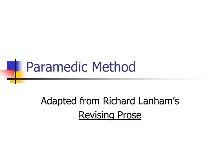 PPT - Paramedic Method PowerPoint Presentation, free download - ID:9706062