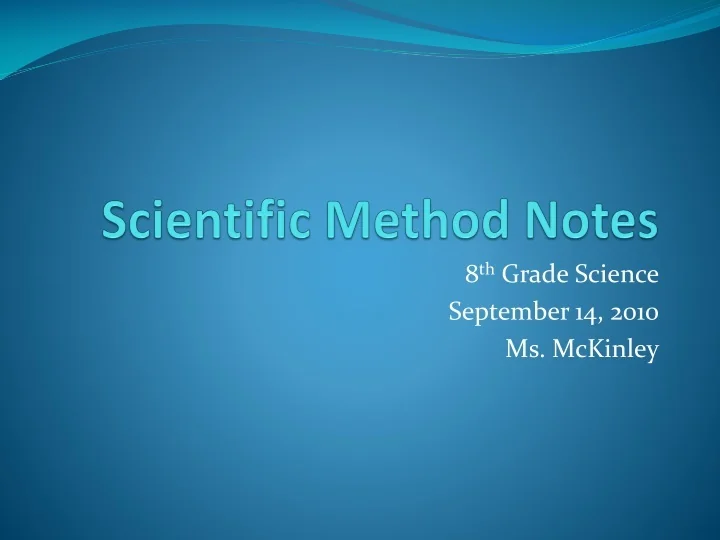 PPT - Scientific Method Notes PowerPoint Presentation, free download ...