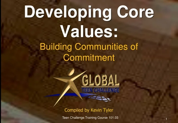 PPT - Developing Core Values: Building Communities of Commitment ...