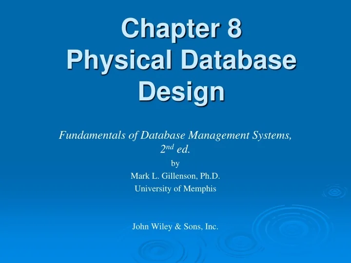 PPT - Chapter 8 Physical Database Design PowerPoint Presentation, free ...