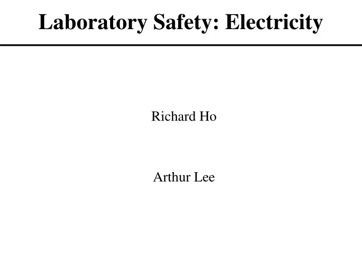PPT - Laboratory Safety: Electricity PowerPoint Presentation, free ...