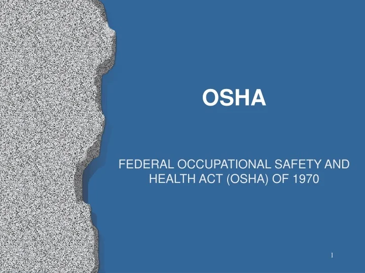 PPT - OSHA PowerPoint Presentation, free download - ID:9708183