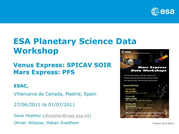 PPT - ESA Planetary Science Data Workshop Venus Express: SPICAV SOIR Mars Express: PFS ...